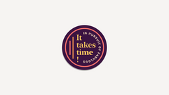 It takes time in pursuit of fabulous message sticker – 80.design